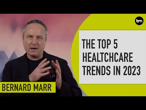 The Top 5 Healthcare Trends In 2023