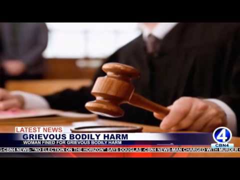 WOMAN FINED FOR GRIEVOUS BODILY HARM