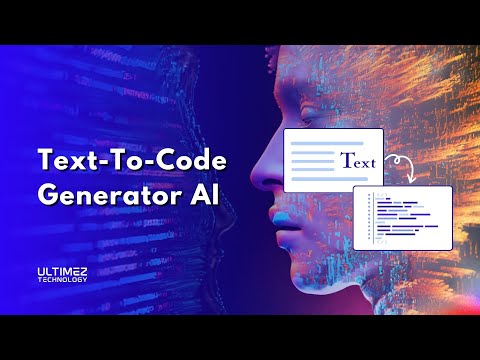 Text-to-Code Generator AI | How is this Possible? | Ultimez Technology