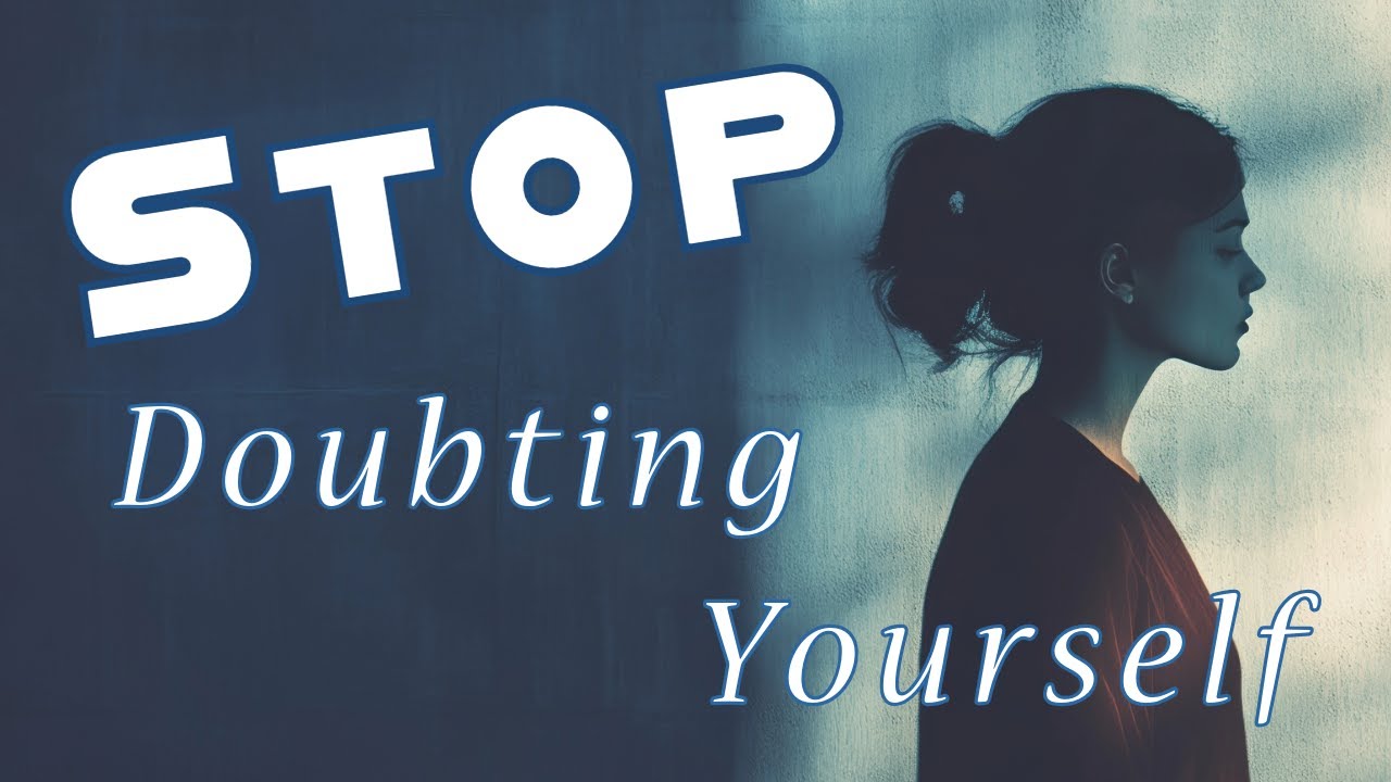 Where Does Self-Doubt Come From? Trust in What God Says About You
