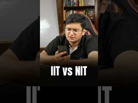 IIT vs NIT | Honest Comparison #iit #nit