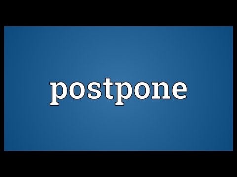 Postpone Meaning