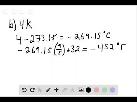 Convert the following Kelvin temperatures to Celsius and Fahrenheit degrees a the temperature that