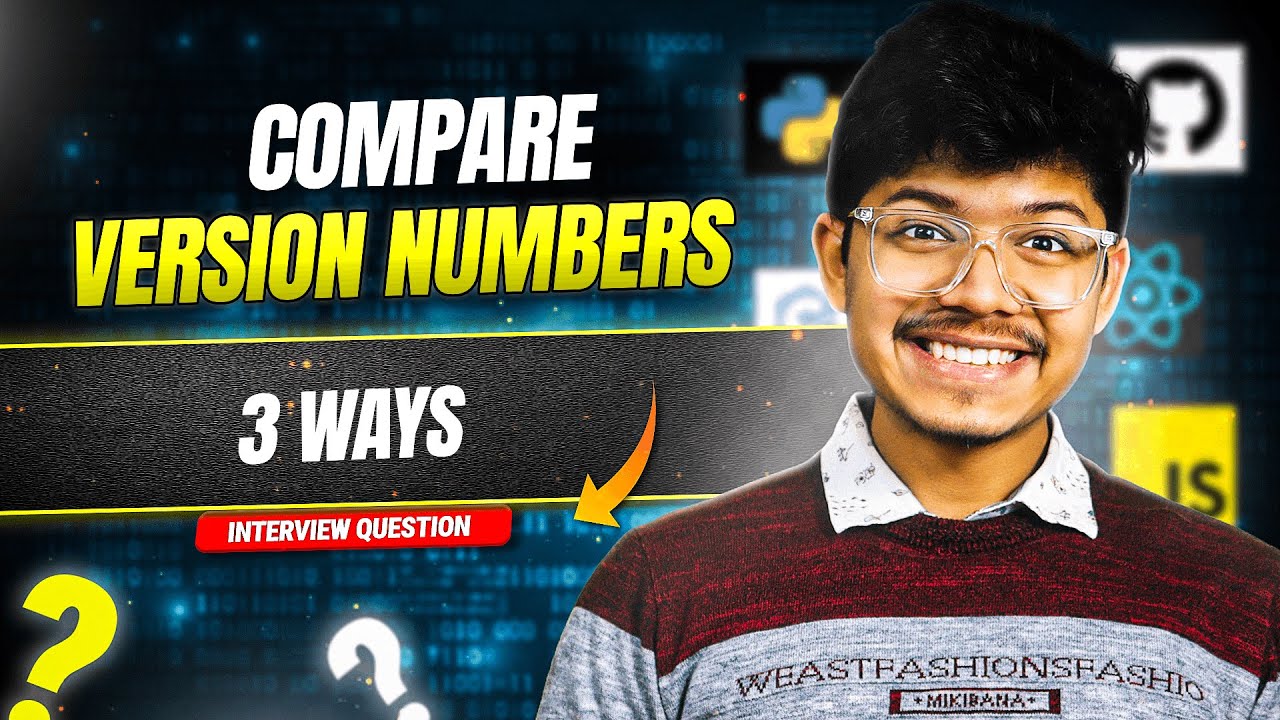 165. Compare Version Numbers | 3 Ways | Split String Custom Function | 2 Pointers