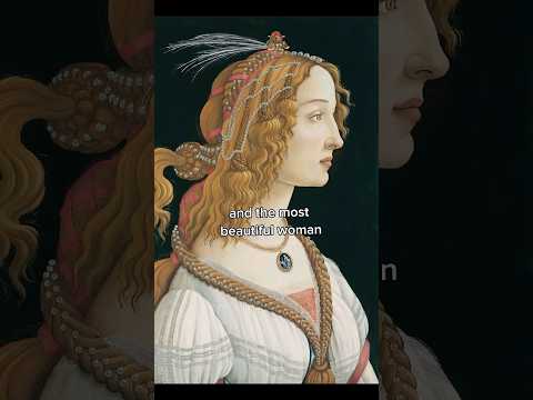 The tragic story of the real Venus from Botticelli | Simona Vespucci | #history #shorts #art
