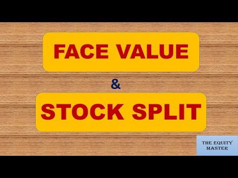 Face Value of a Share || Stock Split