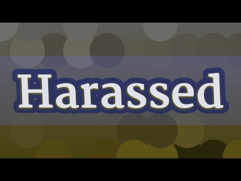 HARASSED pronunciation • How to pronounce HARASSED