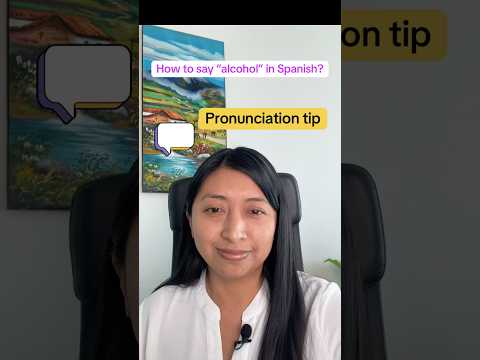 How to pronounce correctly 'alcohol' in Spanish 🍷🗣️