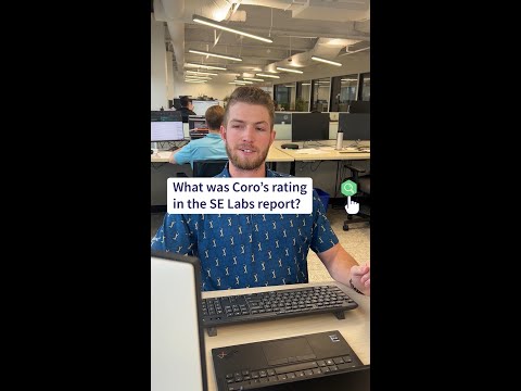 FHQ: Coro's SE Labs report rating?