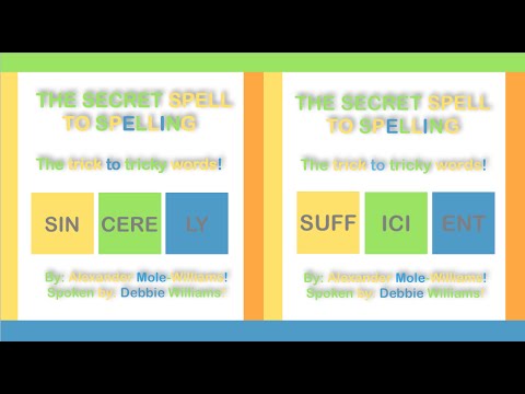 How To Spell Sincerely & Sufficient - The Secret Spell To Spelling
