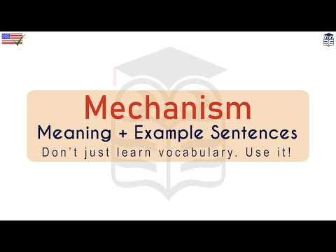 Mechanism Meaning : Definition of Mechanism