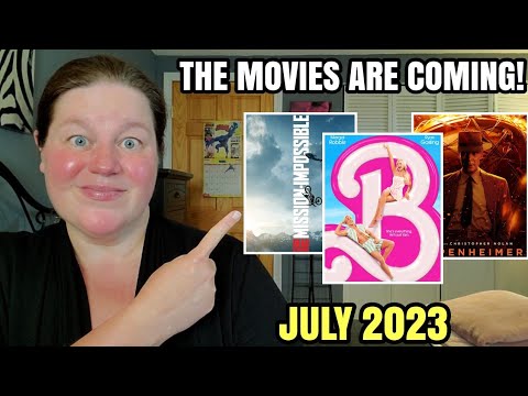 THE MOVIES ARE COMING - New Release Movies July 2023