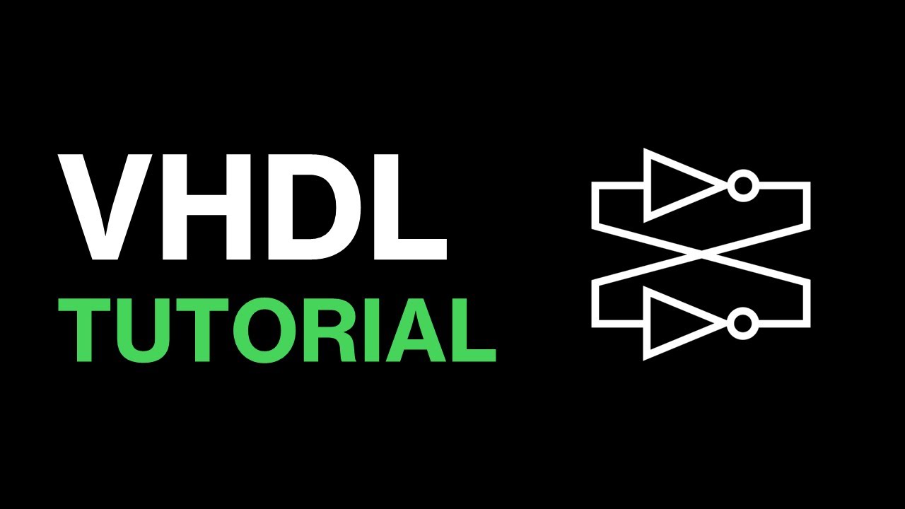 VHDL Tutorial - Introduction