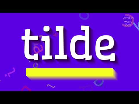 How to say "tilde"! (High Quality Voices)