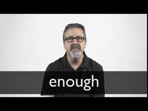 How to pronounce ENOUGH in British English