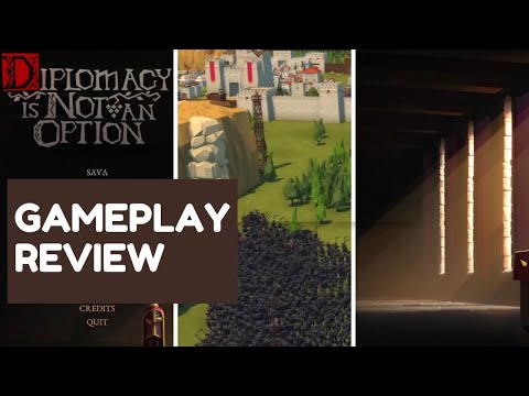 gameplay ⚔ review | Diplomacy is not an Option