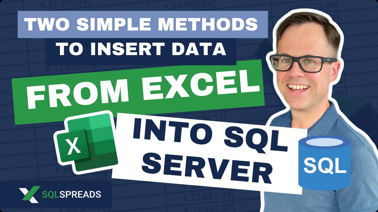 Two Simple Methods to Insert Data from Excel into SQL Server
