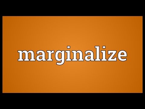 Marginalize Meaning