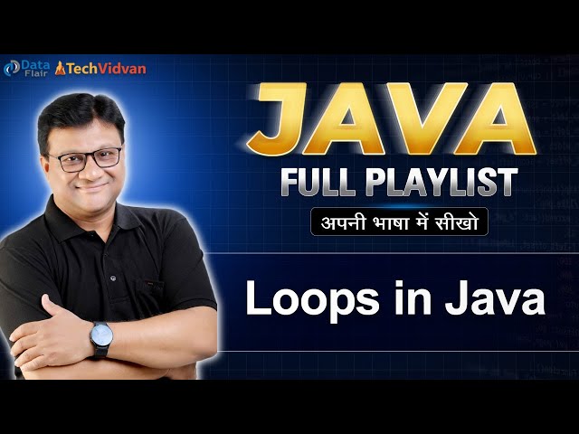 Understanding Loops in Java: Types and Practical Examples | Galaxy.ai