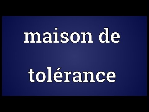 Maison de tolérance Meaning