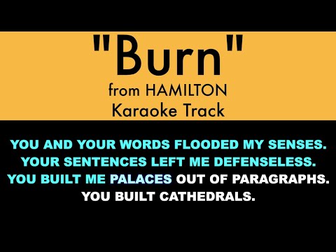 "Burn" from Hamilton - Karaoke Track with Lyrics on Screen
