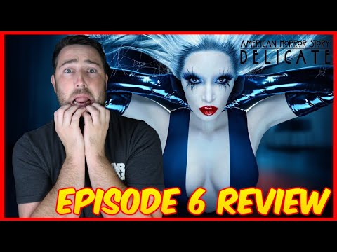 American Horror Story Delicate Episode 6 Review | THIS IS GETTING INSANE!!
