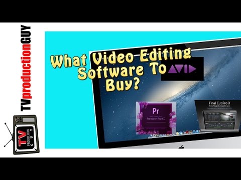 What Video Editing Software To Buy? AVID, FCPX, ADOBE PREMIERE PRO CC ....