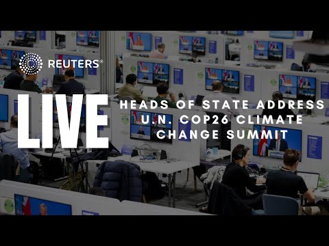 LIVE: Heads of state address U.N. Climate Change Conference #COP26