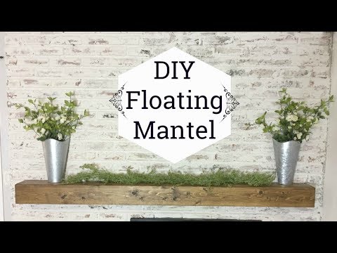DIY FLOATING MANTEL OR SHELF // HOW TO MAKE RUSTIC WOOD MANTEL