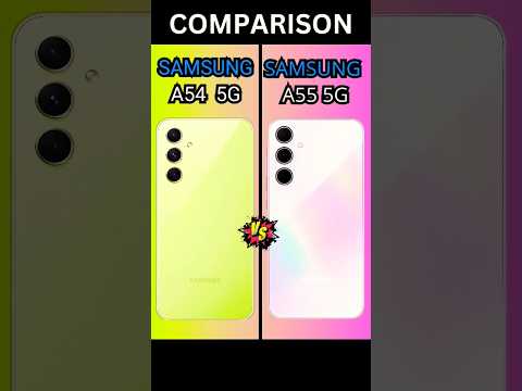 Samsung Galaxy A54 5G vs Samsung Galaxy A55 Dual SIM 5G - comparison | galaxy a54 vs galaxy a55