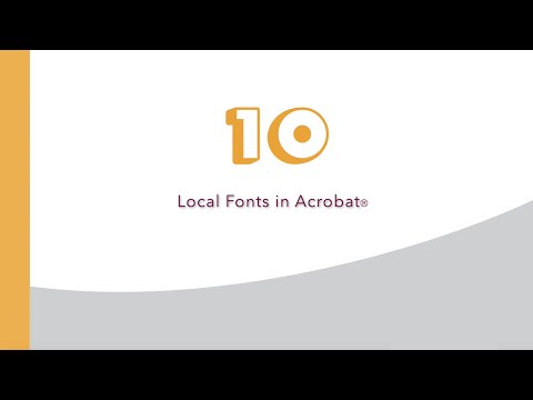 10 things you do with PDF, but shouldn't. 10. local fonts in Acrobat