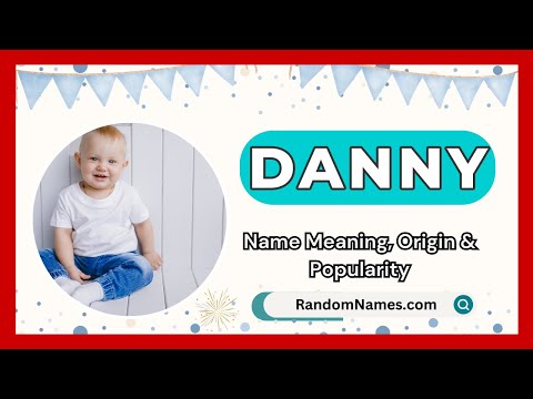 Danny - Baby Boy Name Meaning, Origin & Popularity - RandomNames.com