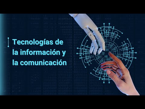 Tecnologías de la información y la comunicación