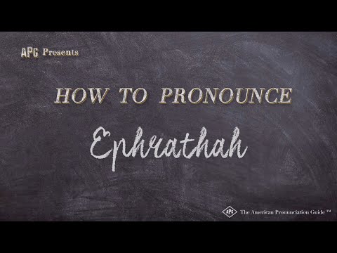 How to Pronounce Ephrathah (Real Life Examples!)