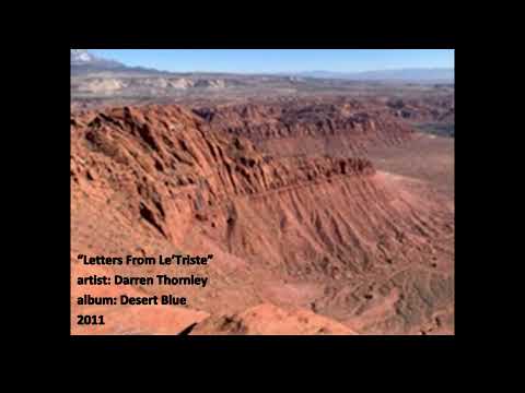 Letters From Le'Triste (Darren Thornley)