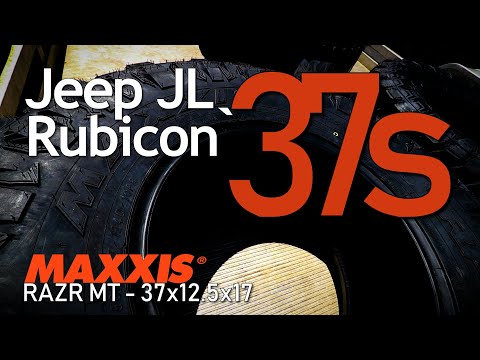 EP 003 - 37" Maxxis RAZR MT's for Our Jeep JL Rubicon