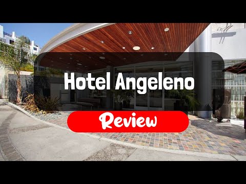 Hotel Angeleno Review - Is This Cali Hotel Worth It?