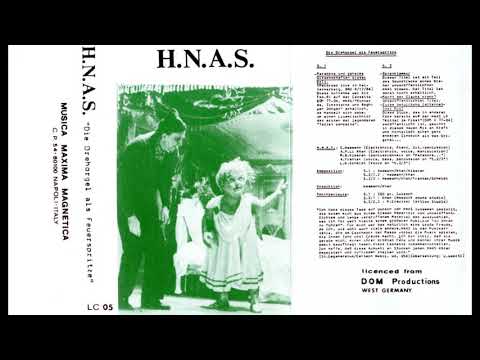 H.N.A.S. – Die Drehorgel Als Feuerspritze (Full 1986 Album)