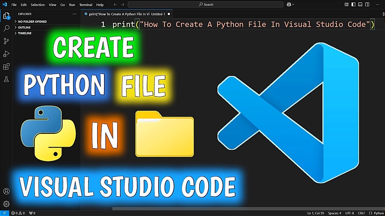 How To Create A Python File In Visual Studio Code | Creating A Python File In VS Code