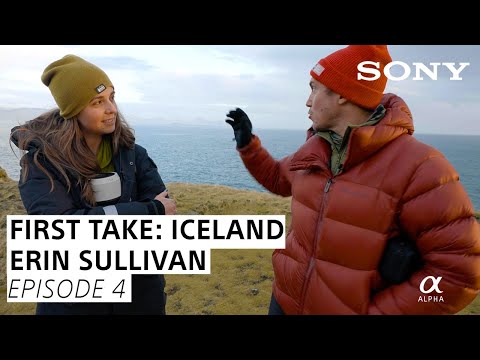 Iceland Photography with Chris Burkard & Erin Sullivan | First Take Episode 4