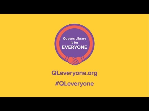 Queens Library is for Everyone Part 1