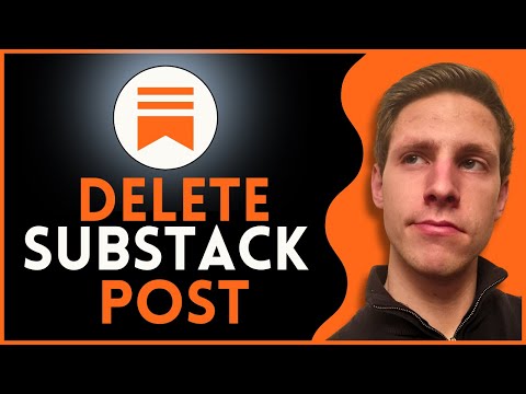 How to Delete a Substack Post (2025)