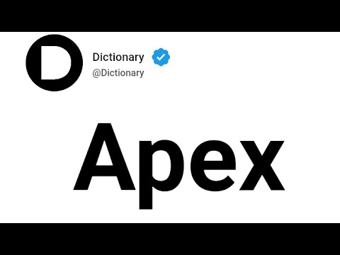 Apex Meaning In English