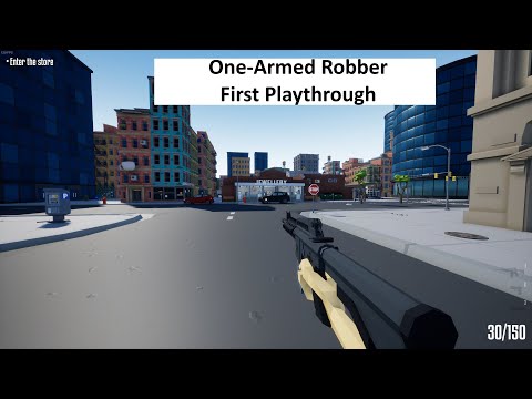 Steam Community :: Video :: FIRST Time Playing One-Armed Robber!!