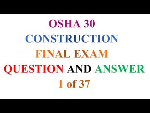 OSHA 30 Construction Final Exam Question and Answer (1 Of 37)