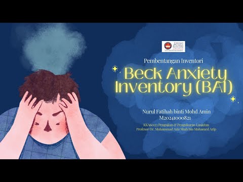 KKA60103 - TUGASAN 3 - BECK ANXIETY INVENTORY