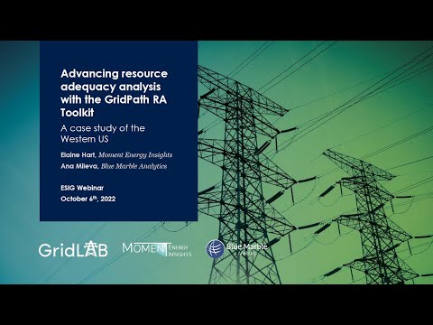 Webinar: Advancing RA Analysis with the GridPathRA Toolkit: A Case Study of the Western US