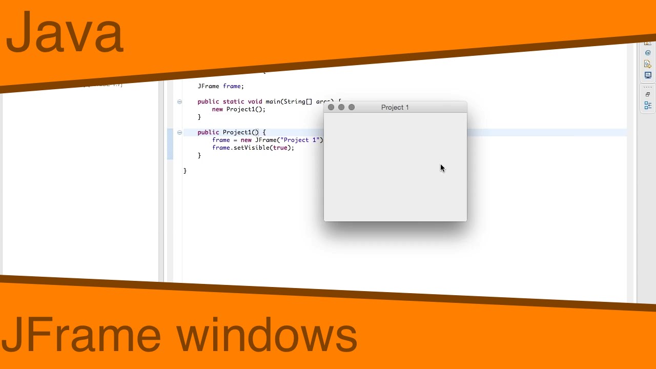 Java Ep18 - JFrame windows