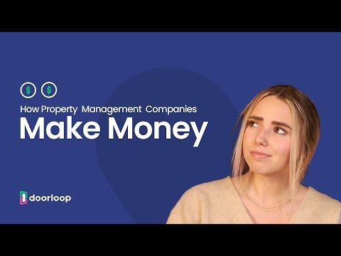 How Property Management Companies Make Money