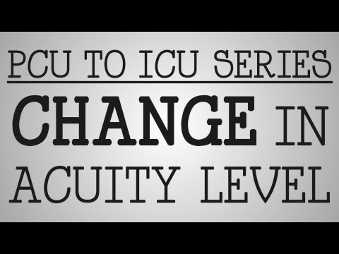 Working Nurse | PCU-ICU Series: Change In Patient Acuity